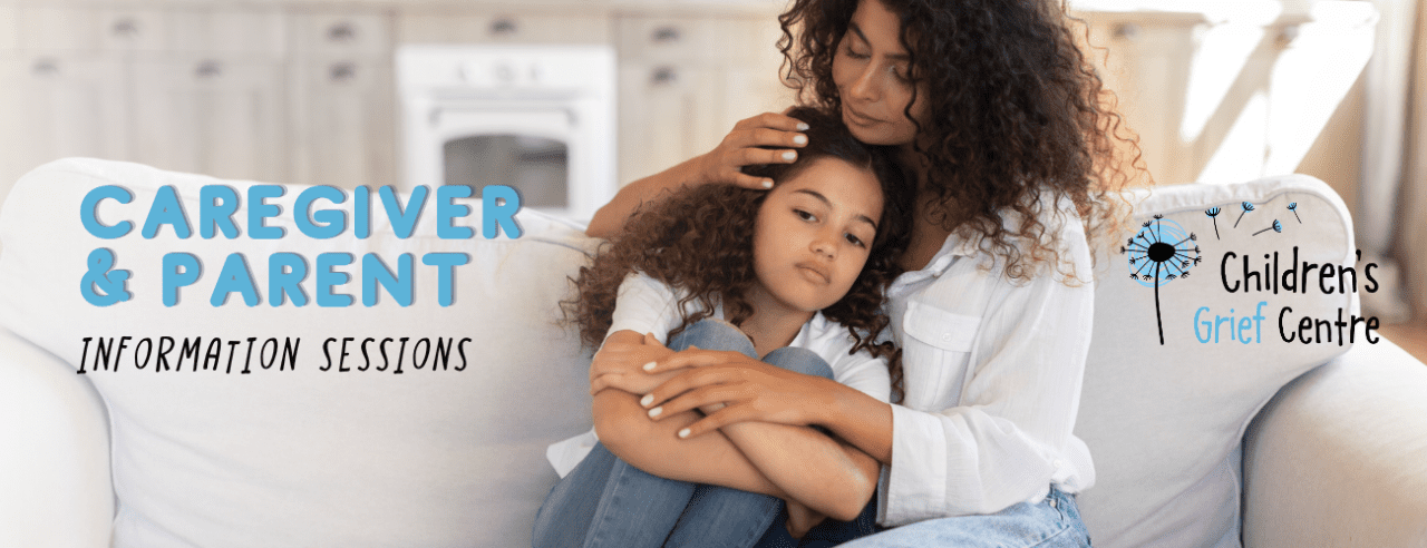 Caregiver & Parent Info Sessions - www.hospicecalgary.ca